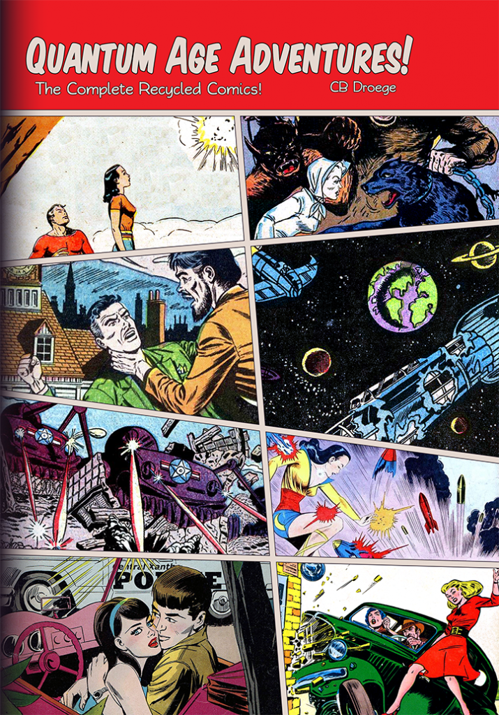 Quantum Age Adventures: The Complete Recycled Comics – Manawaker.com